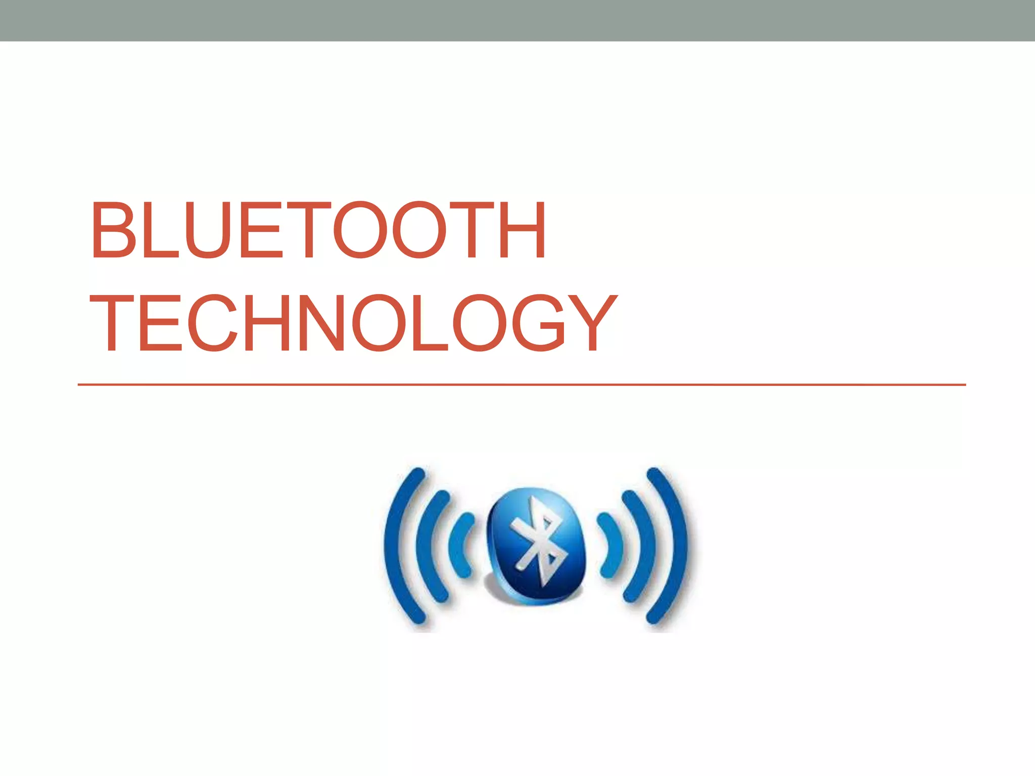Bluetooth technology | PPT