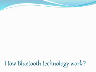 Bluetooth technology | PPT