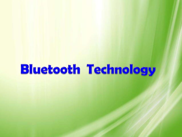 Bluetooth technology presentation | PPT