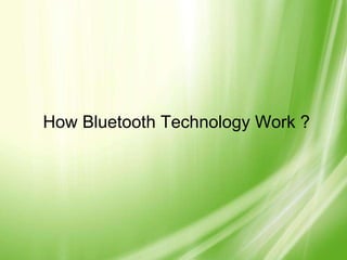Bluetooth technology presentation | PPT
