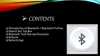 BLUETOOTH TESTING bluetooth testing.pptx