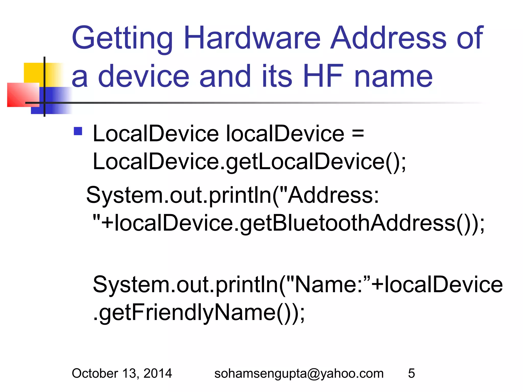 JSR-82 Bluetooth tutorial | PPT