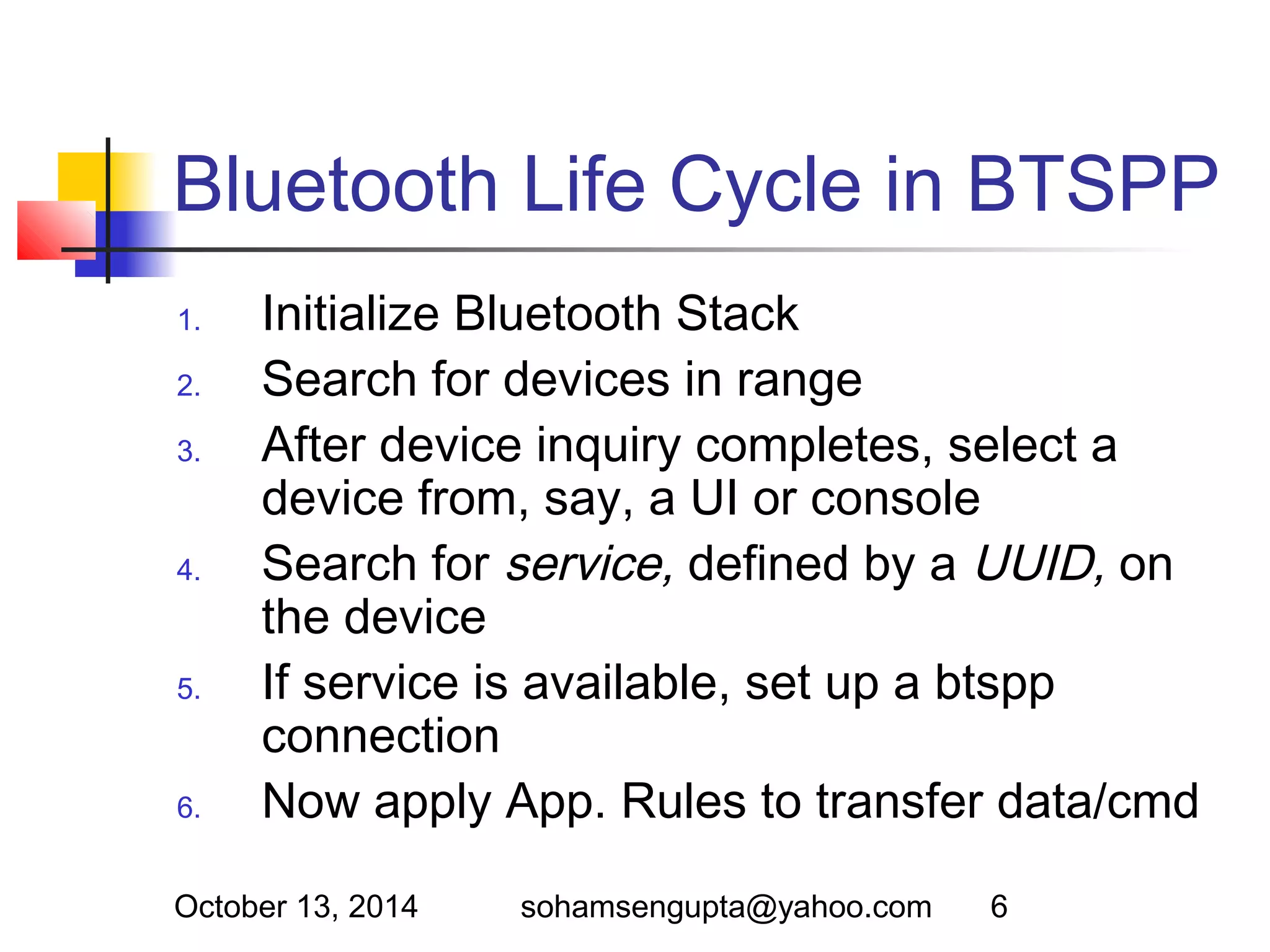 JSR-82 Bluetooth tutorial | PPT