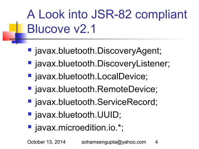 JSR-82 Bluetooth tutorial | PPT