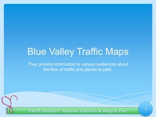 Blue Valley Traffic Maps Powerpoint | PPTX