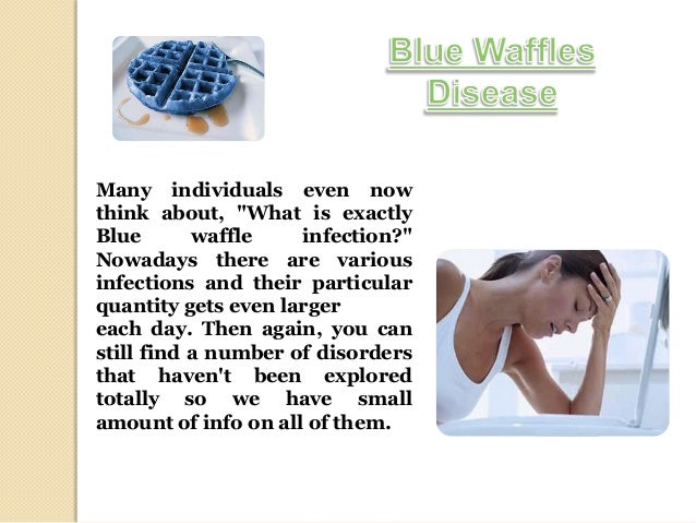 Blue waffle