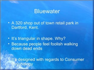 Bluewater Retail Park | PPT