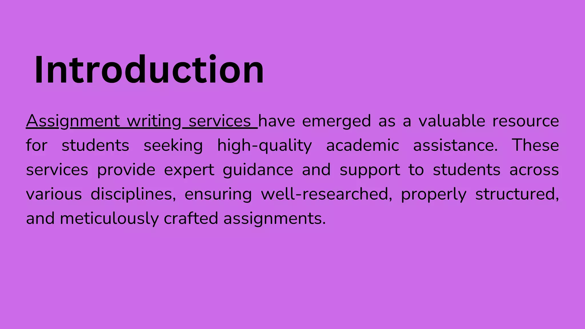 Exploring the Top Assignment Writing Services for Academic Excellence | PPT