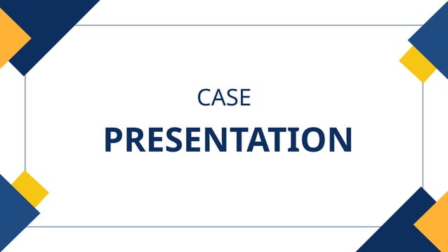 Case Presentation Sample format. Case study | PPTX