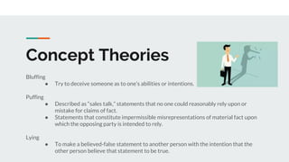 Bluffing, Puffing, and Lying - Negotiation | PPTX