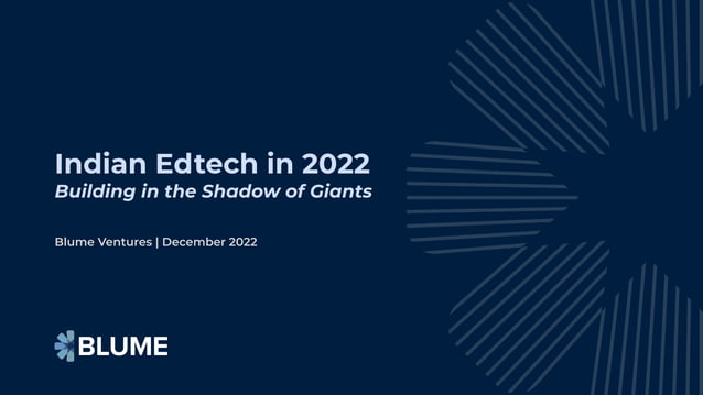 Blume Edtech Report 2022.pdf