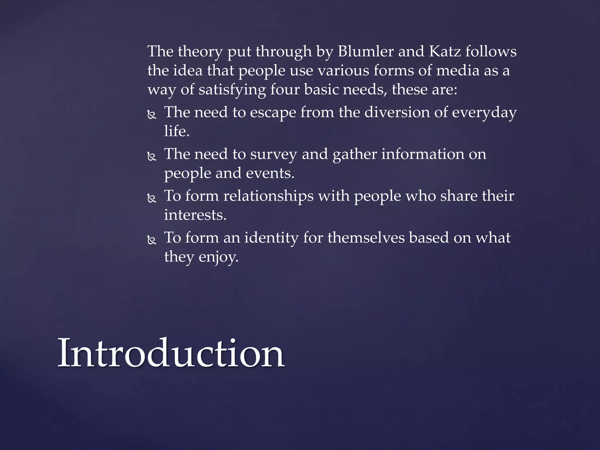 Blumler and katz (1974) | PPTX