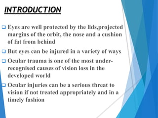 Blunt trauma of eye | PPTX