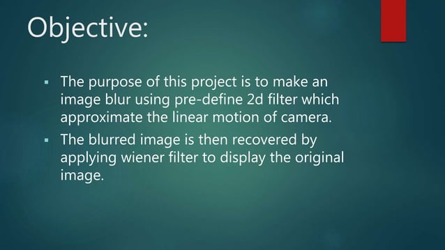 Blur and un blur an image using matlab | PPTX | Photo Editing Software | Computer Software and ...