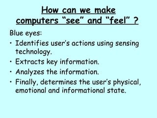 Blue eye technology ppt | PPT