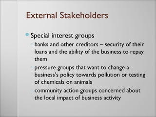 Stakeholders | PPT | Business | Business and Finance