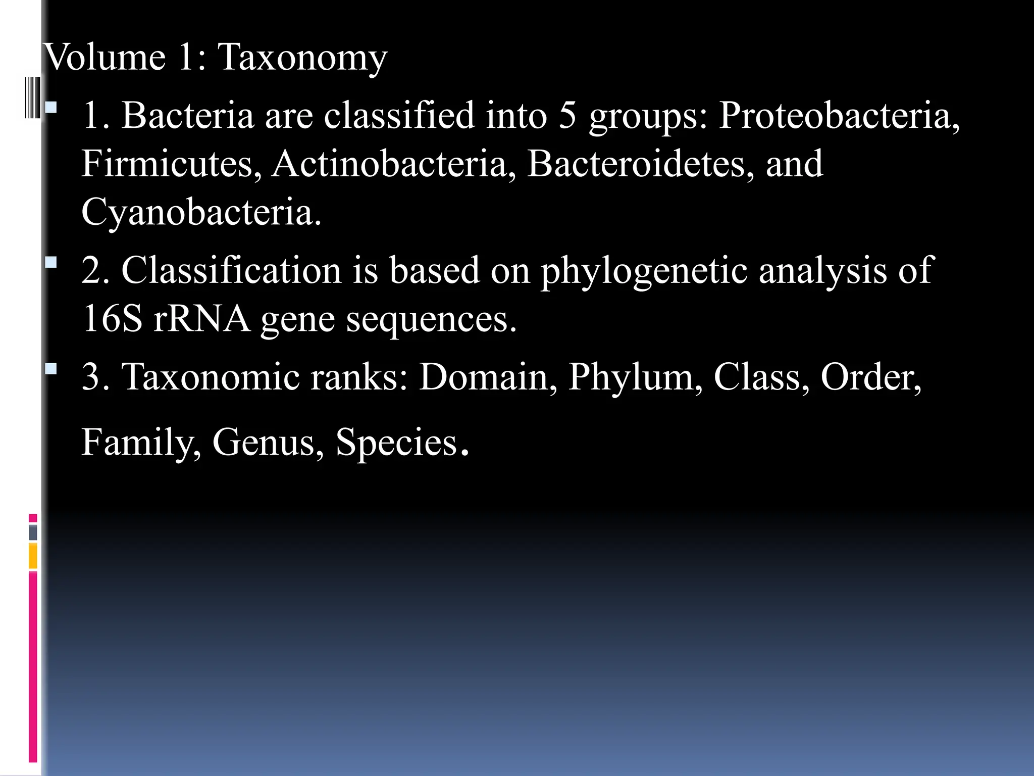 Bergey's manual of systemic bacteriology | PPTX