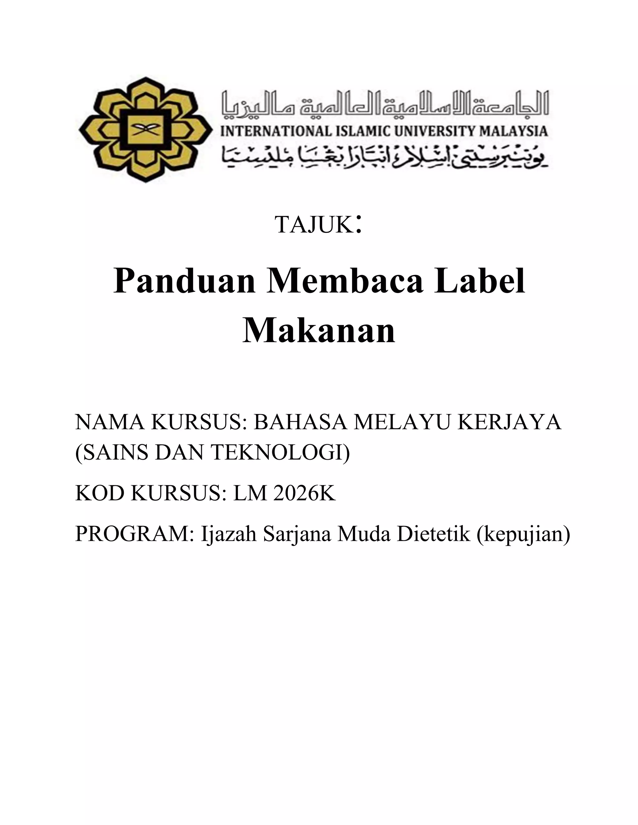 A Guide on How To Read Food Label (Malay Language) - Panduan Membaca ...