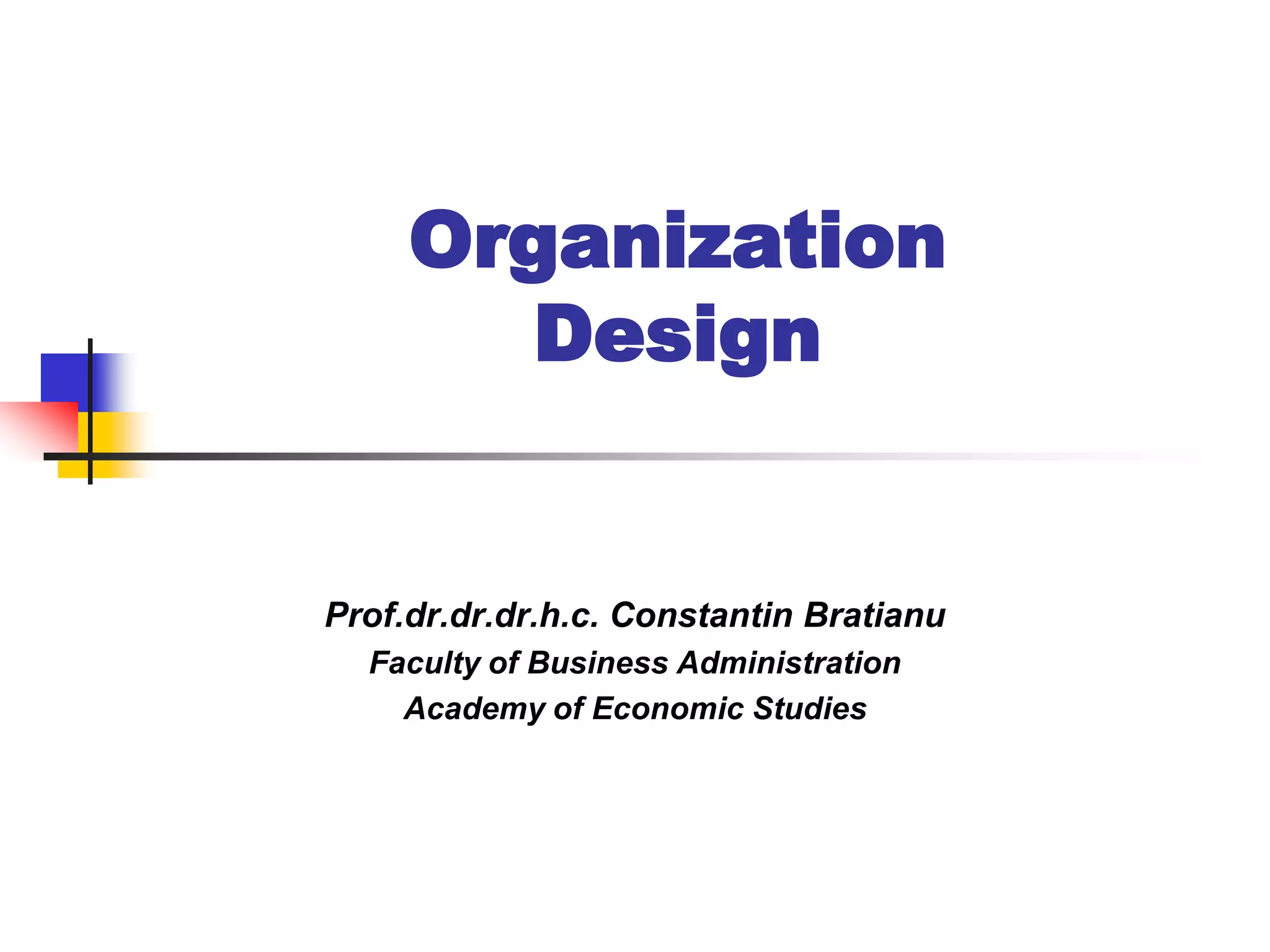 Bm 07 Organization design | PPT