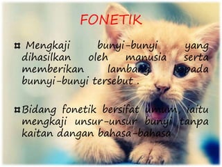 Bahasa Melayu : Fonologi Dan Fonetik | PPTX