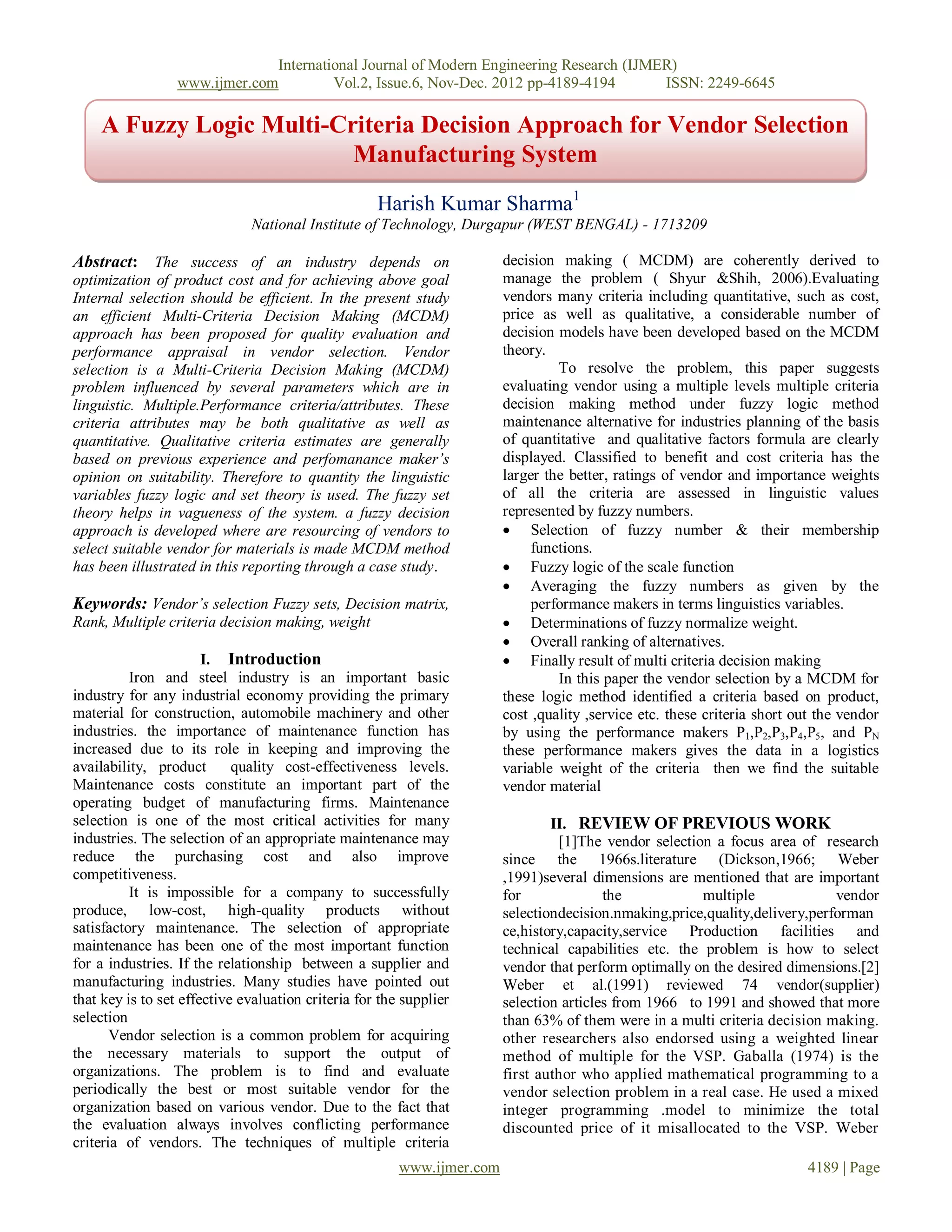 A Fuzzy Logic Multi-Criteria Decision Approach for Vendor Selection Manufacturing System | PDF