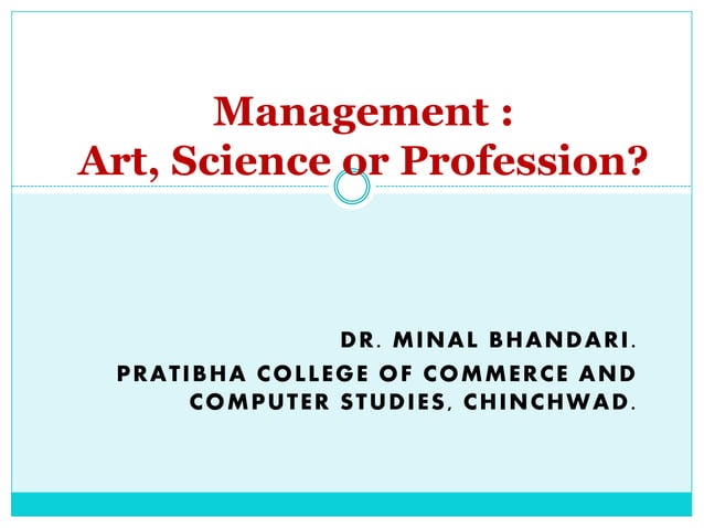Management as an art, science and a profession | PPTX | Business ...
