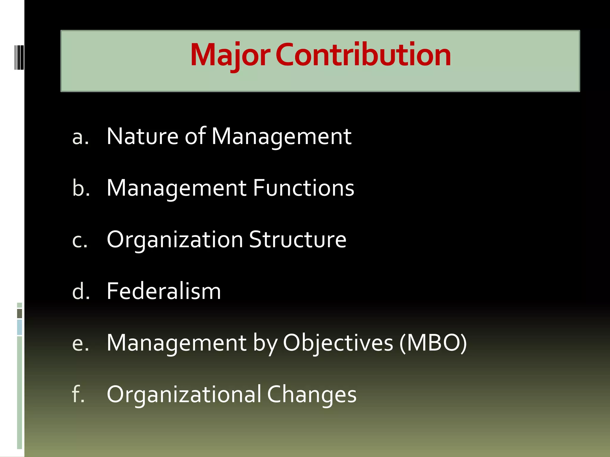 Contribution of Peter Drucker in development of management thoughts | PPTX