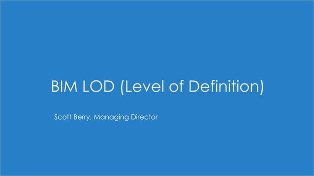 BIM LOD (Level of Definition) | PDF | Civil Engineering Industry ...