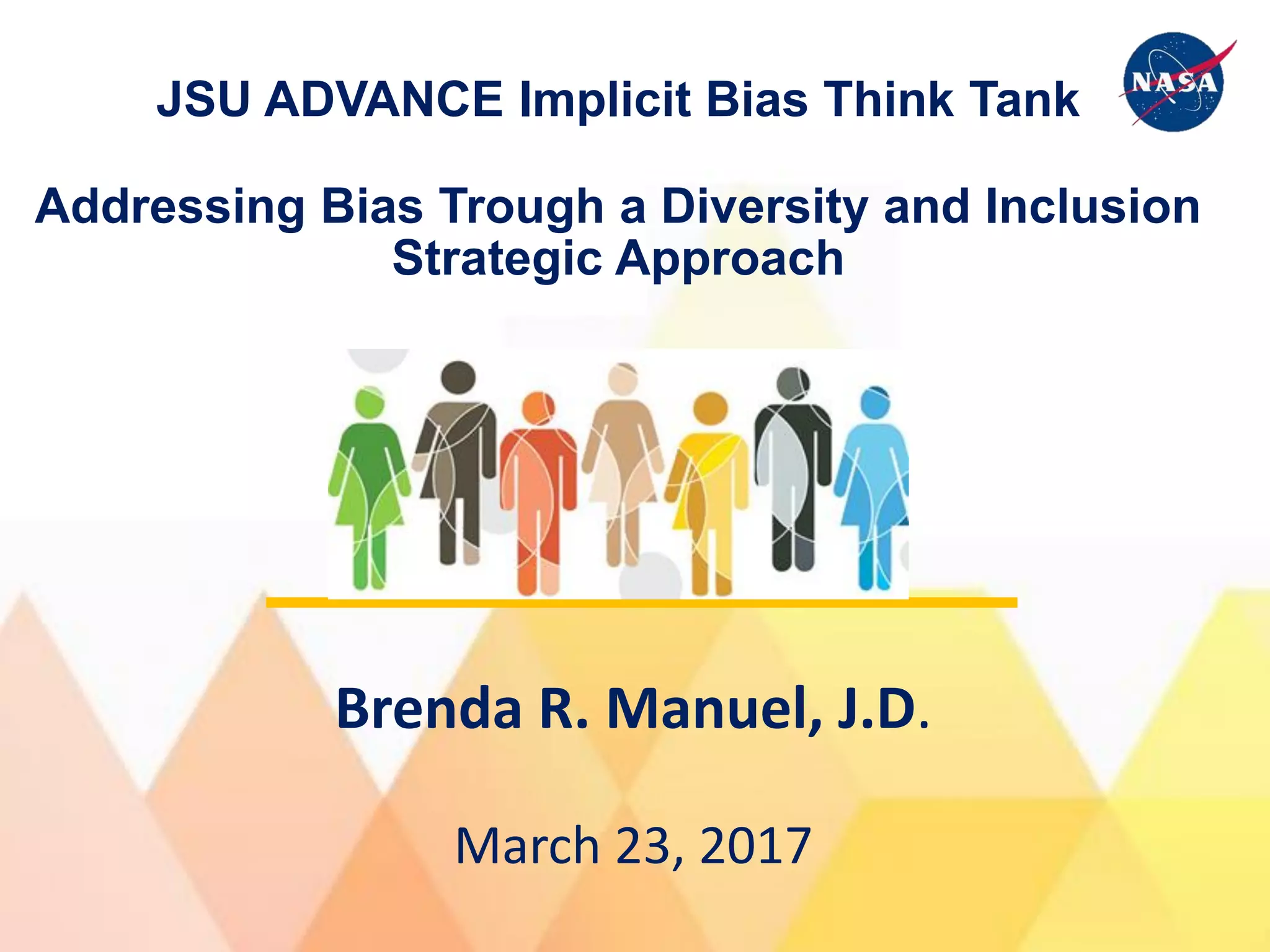 Addressing Bias through a Diversity and Inclusion Strategic Approach | PPT