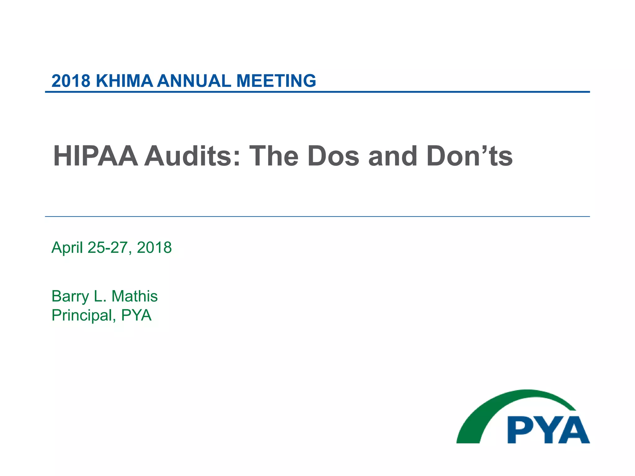 HIPAA Audits: The Dos and Don'ts | PPTX