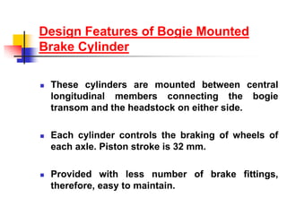 BOGIE MOUNT BRAKED SYSTEM INDIAN RAILWAYS | PDF