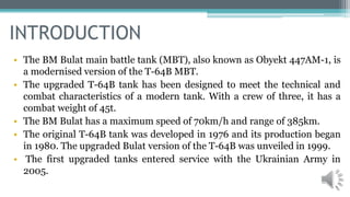 Bm bulat main battle tank, ukraine | PPTX