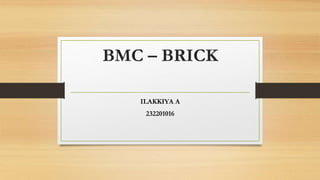 BMC-BRICK.pptx