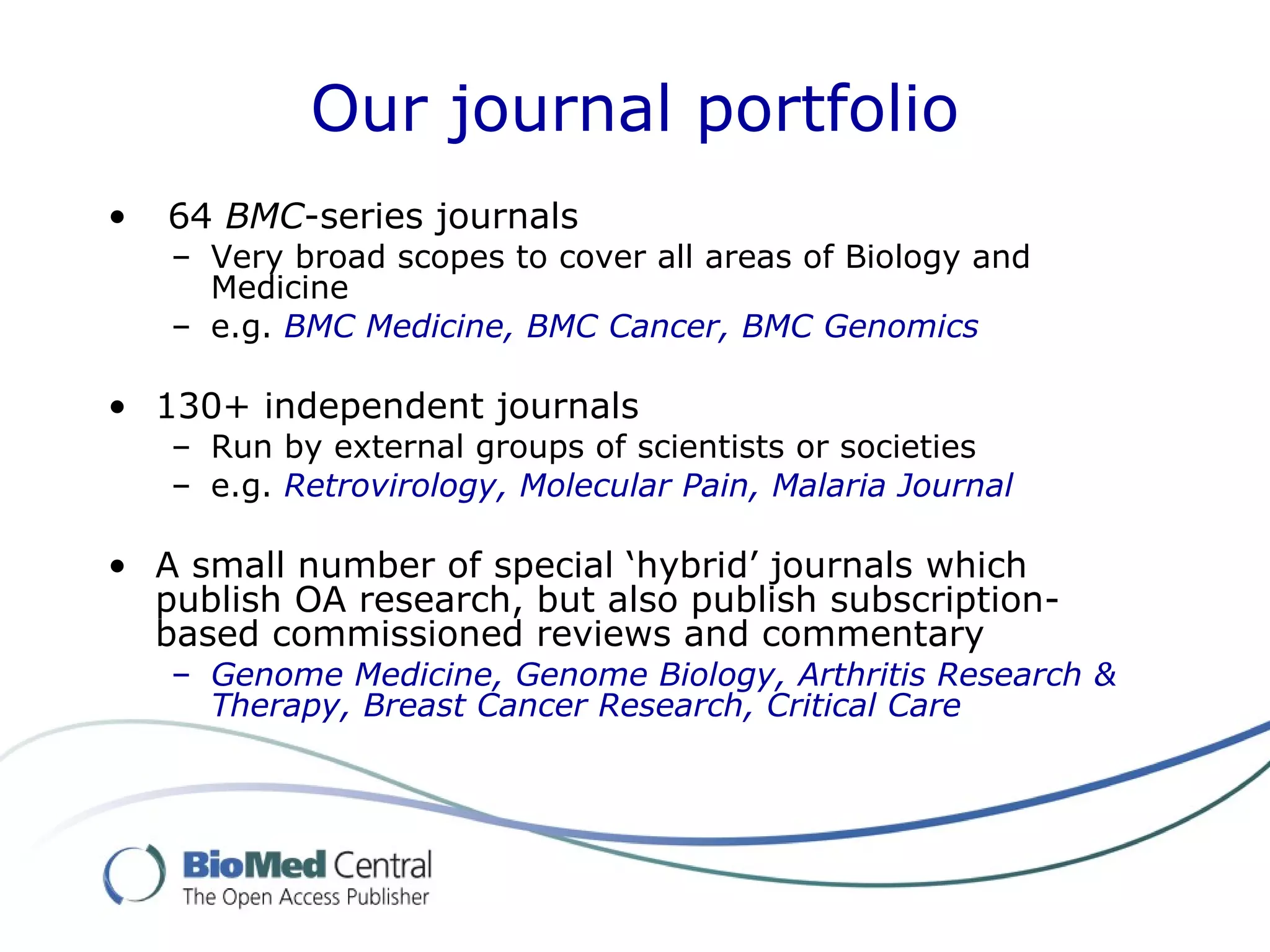 BioMed Central , an editorial perspective | PPT