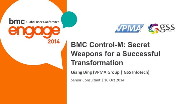 BMC Control-M for SAP, BPI, and AFT - VPMA - Secret Weapons for a ...