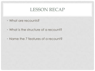 Bmc english language_composition(situational writing)_recounts | PPTX