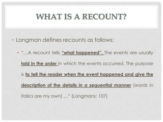 Bmc english language_composition(situational writing)_recounts | PPTX