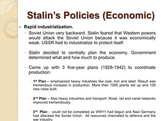 Bmc hist unit 2_authoritarian_regimes_stalin&policies_slideshare | PPT