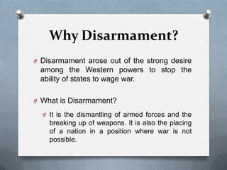 Bmc hist unit 2_(disarmament) | PPT