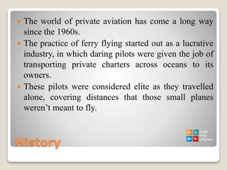 Origin of private jet | PPTX