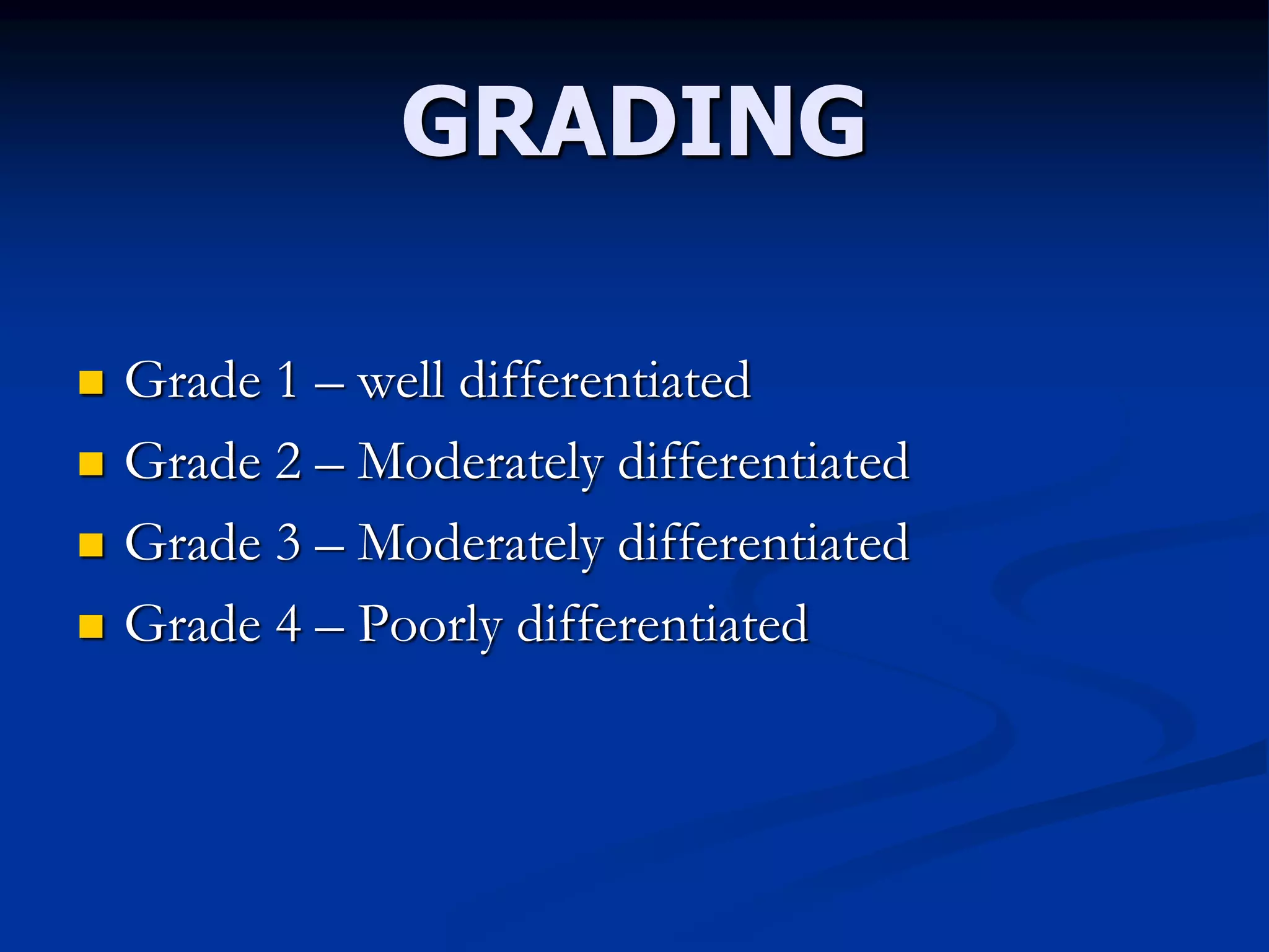 NEOPLASIA: Grading & Staging | PPT