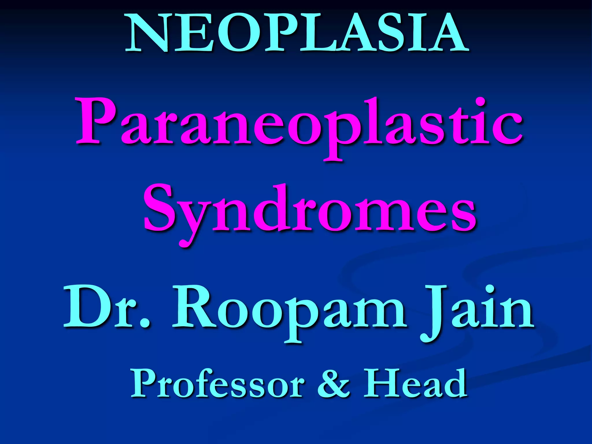Paraneoplastic Syndromes | PPT