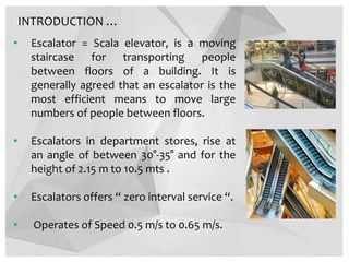 BMC S5 - MODULE 02 - ESCALATORS.pptx