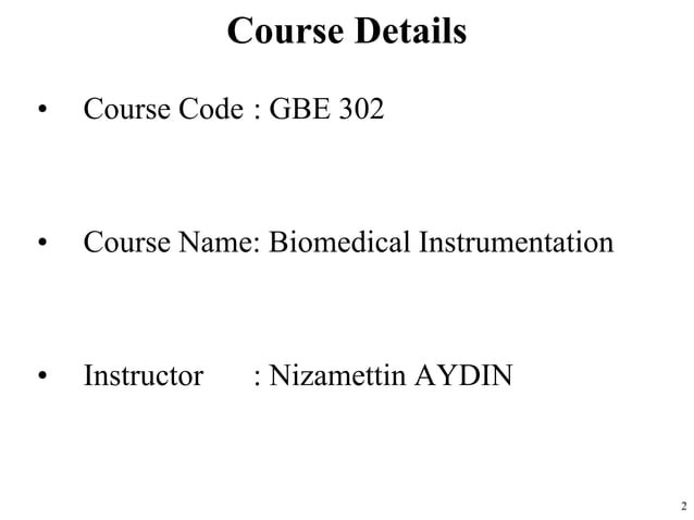 Introduction to Biomedical Engineering and Instruments | PPT