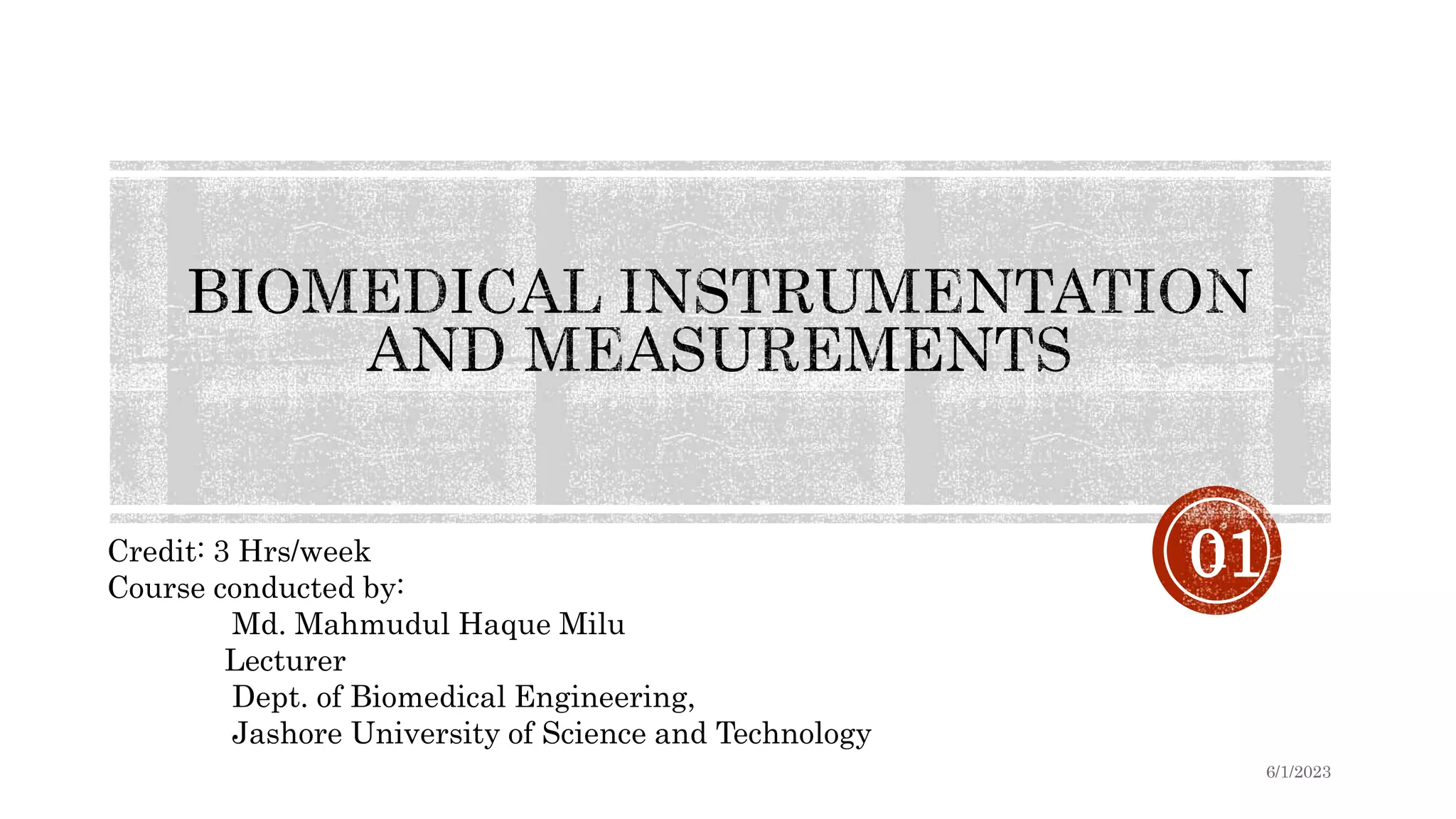 biomedical instrumentation | PPTX
