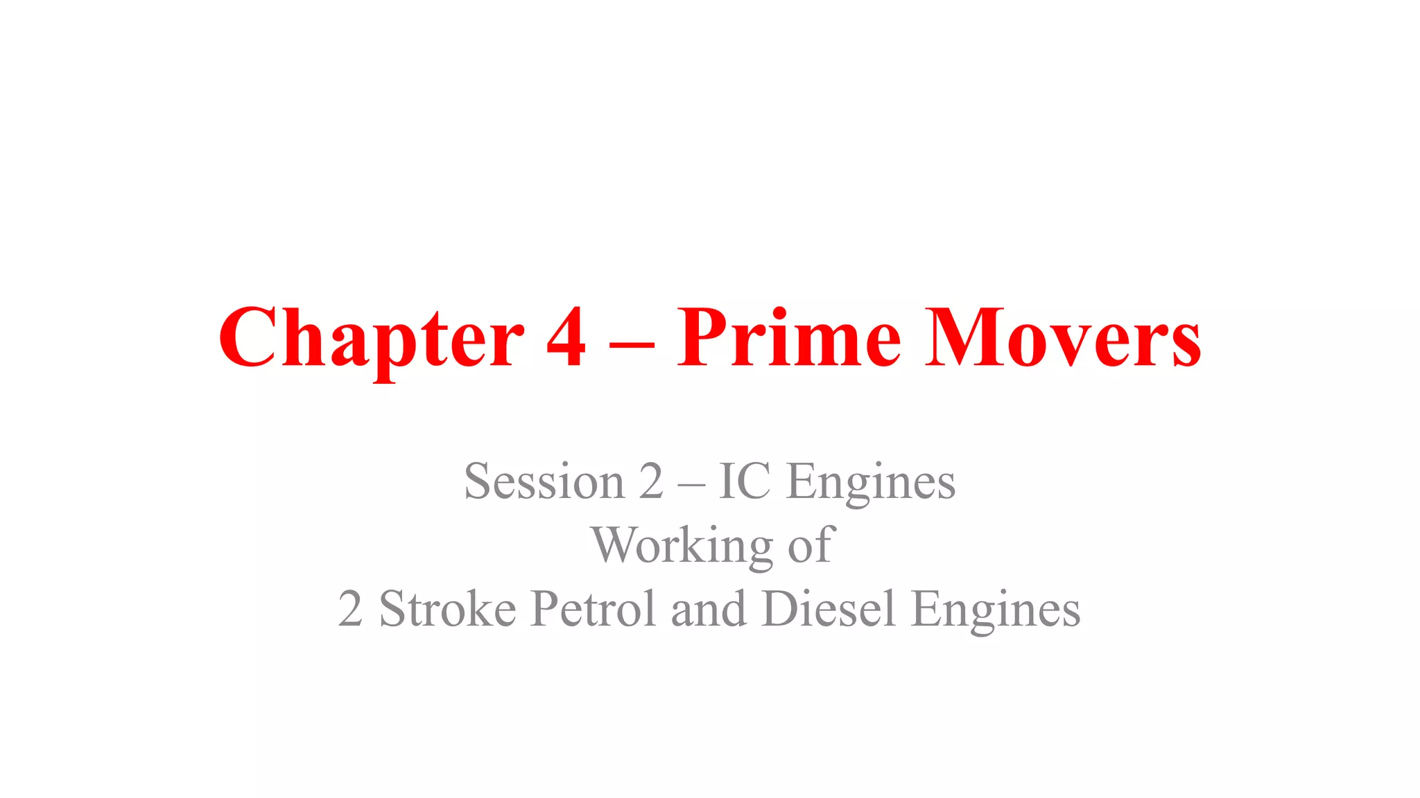 BME _ IC Engines_ Session 2 _ 2S Petrol and Diesel Engines + Formulae ...