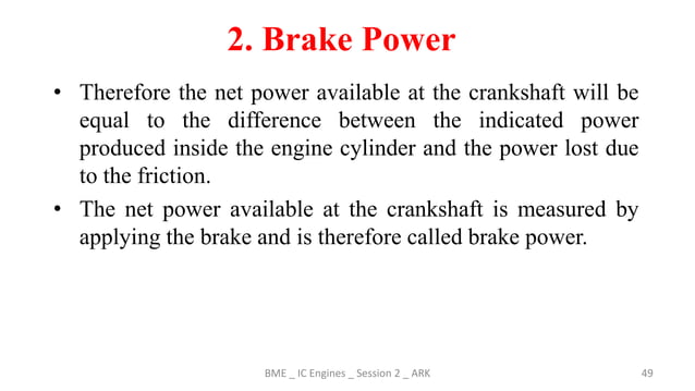 BME _ IC Engines_ Session 2 _ 2S Petrol and Diesel Engines + Formulae for IC Enginesbme.pptx ...