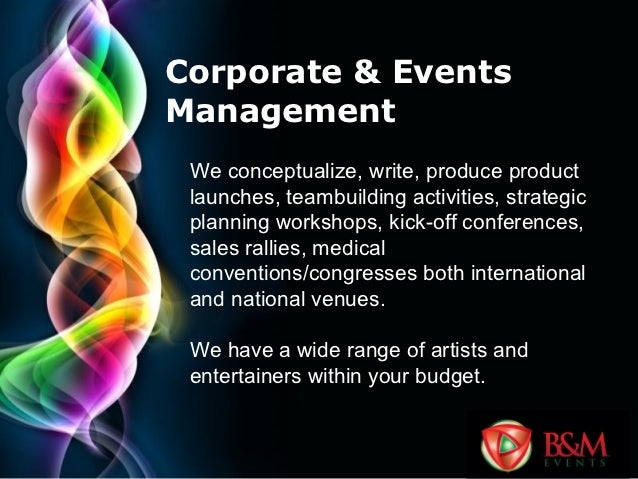 B M Events Company Profile B M Events Company Profile