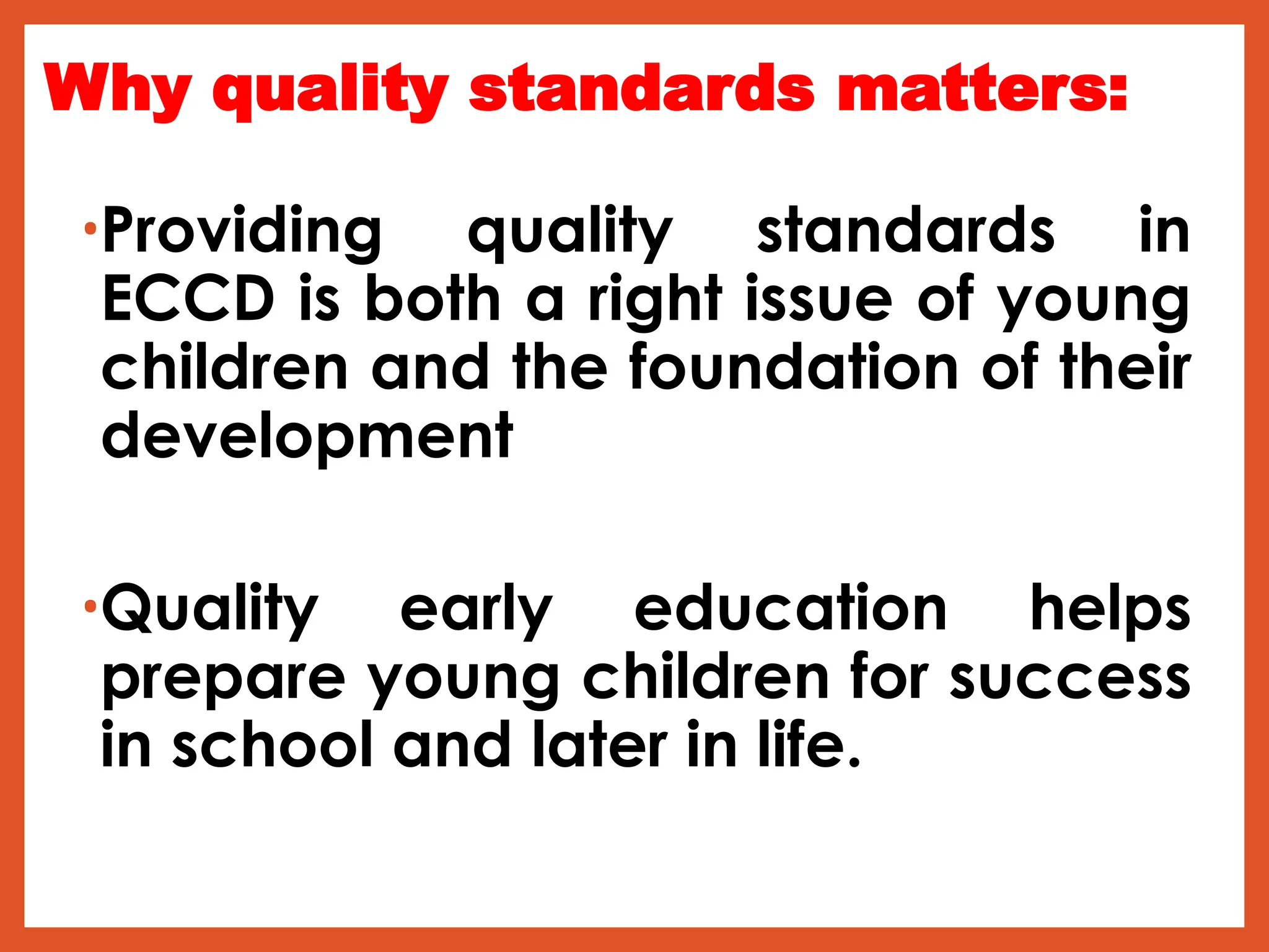 CDC/W Quality Standards ECCD_Council.pptx