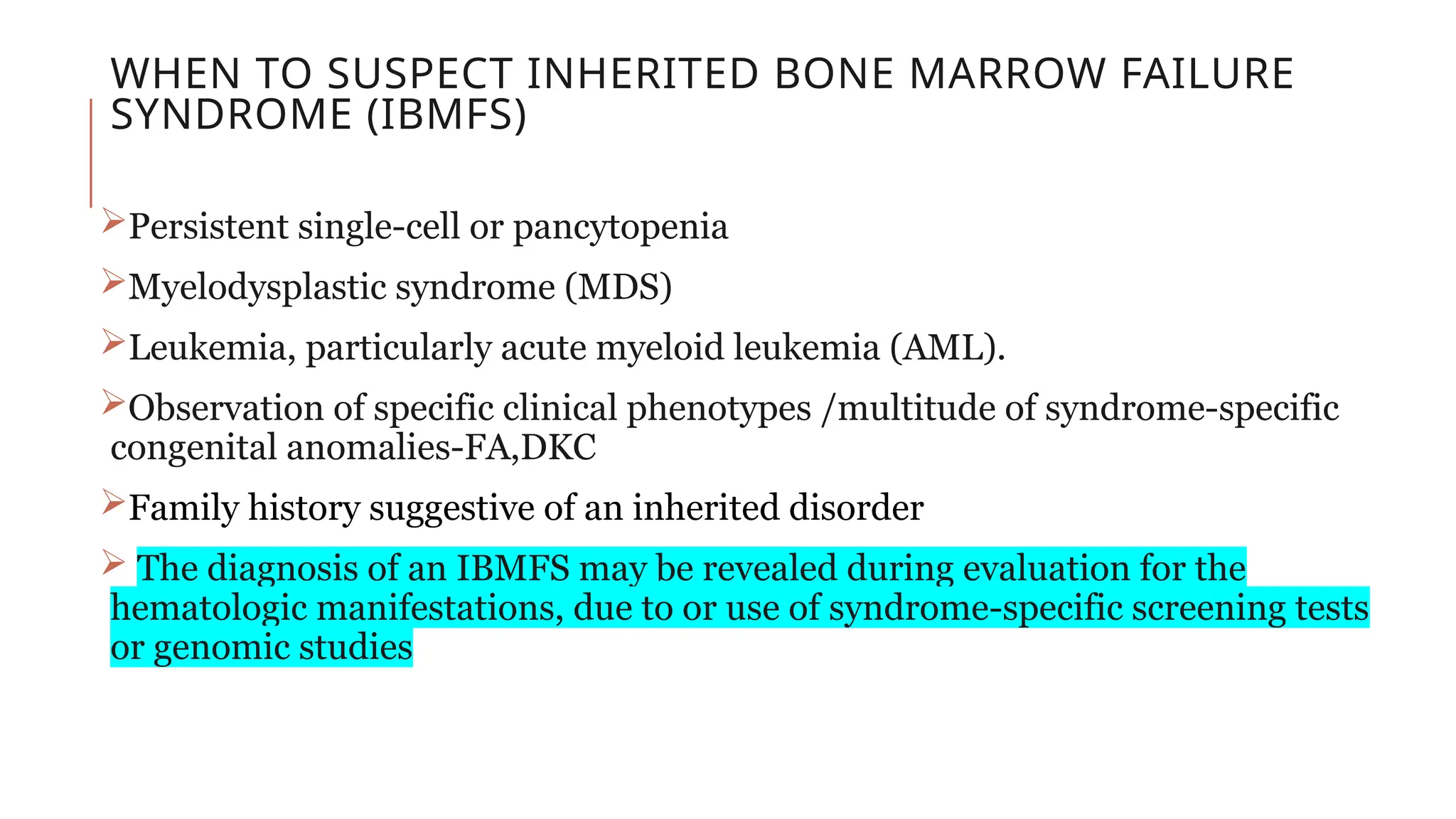 AAPROCH TO INHERITED BONE MARROW FAILURE SYNDROME BMFS.pptx